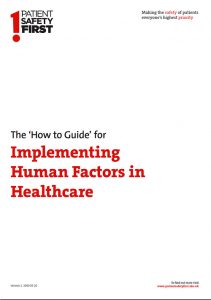 ‘How to’ Guide to Human Factors – Volume 1 | CHFG - Clinical Human ...