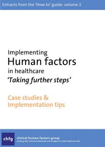 ‘How to’ Guide to Human Factors – Top Tips | CHFG - Clinical Human ...